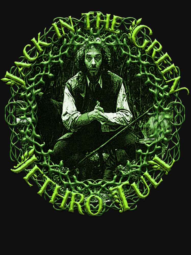 "Jethro Tull T-Shirt Jack in the Green" T-shirt for Sale by BridalByLys ...