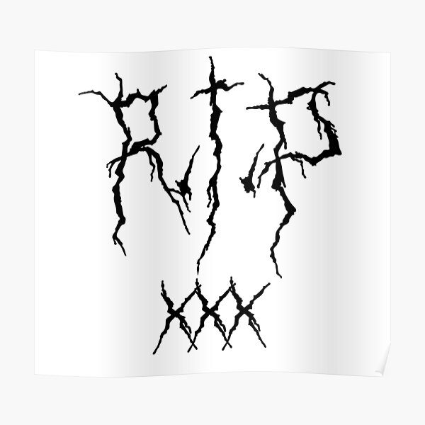Xxxtentacion Rip Xxx Poster By Nikita12r Redbubble