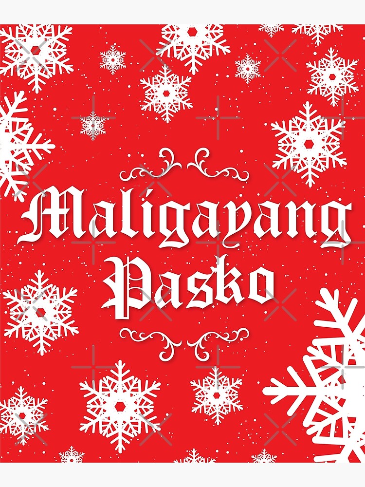 "Maligayang Pasko" Poster by DesignLawrence | Redbubble