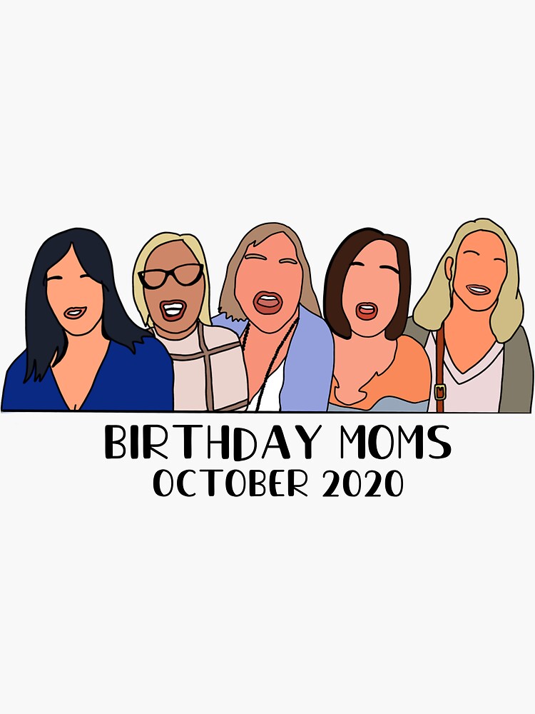 "Birthday Moms" Sticker for Sale by jeddington100 | Redbubble