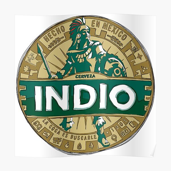 Póster «Cerveza Indio POP» de shtem | Redbubble