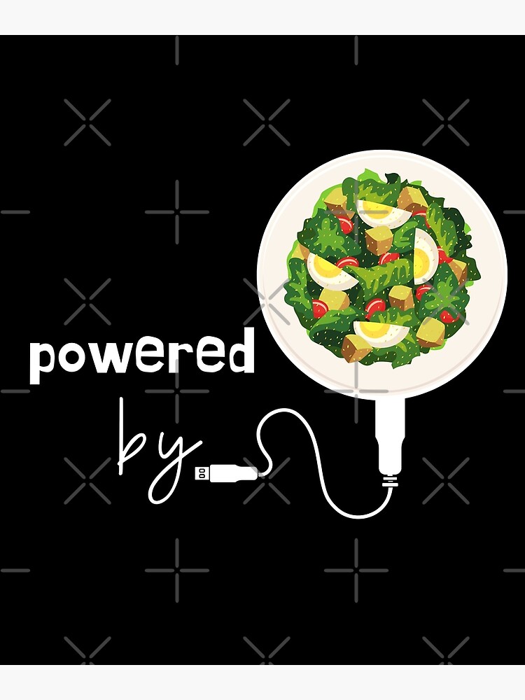 "Powered by Cesar Salad" Poster for Sale by leBoosh-Designs | Redbubble
