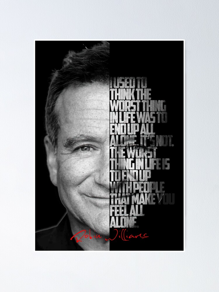 Robin Williams Quotes Alone