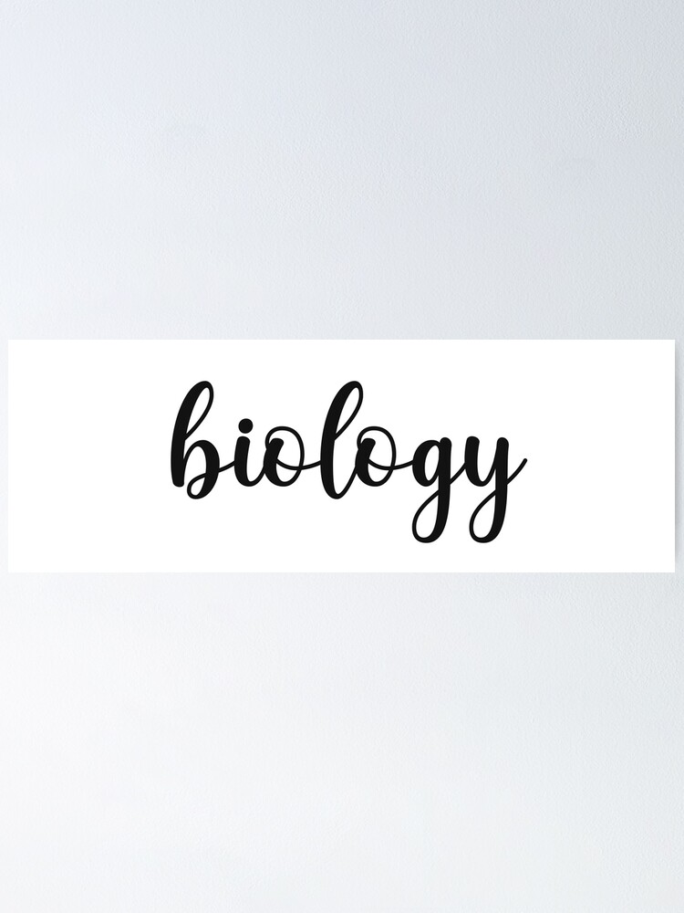 "biology label" Poster by metanoid | Redbubble