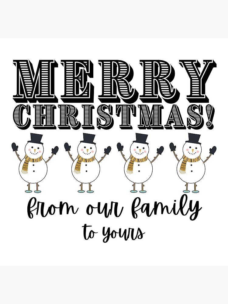 Merry Christmas From Our Family To Yours Poster By Blacklittlemoon merry-christmas-from-our-family-to-yours-poster-by-blacklittlemoon