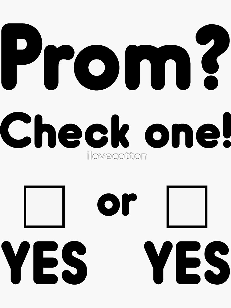 "Prom night?" Sticker by ilovecotton | Redbubble