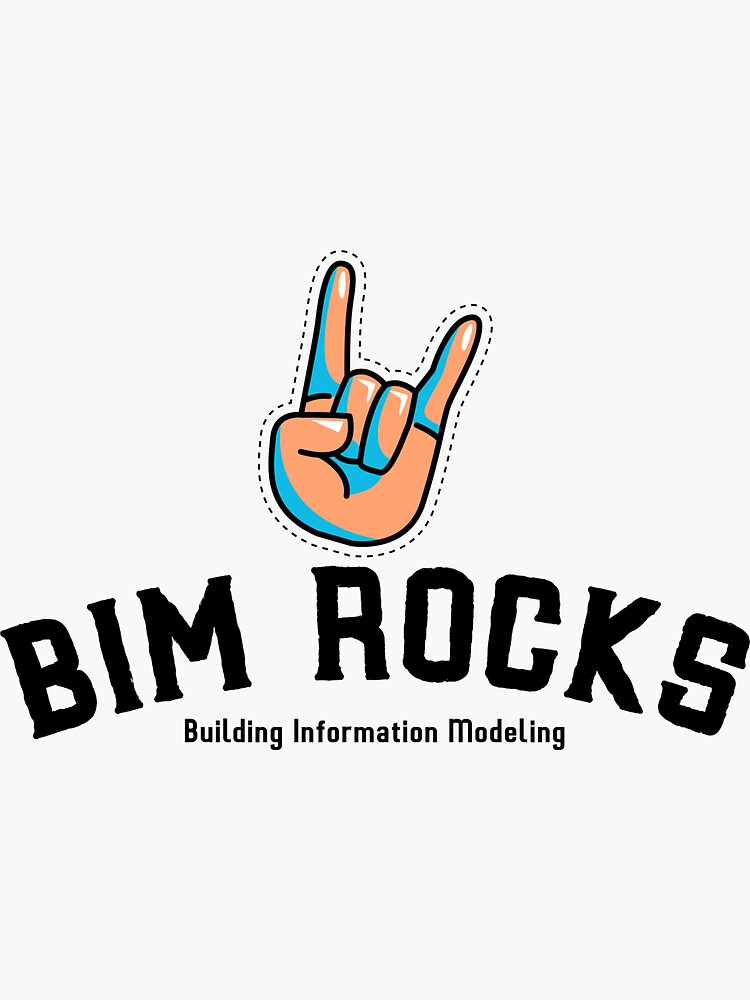 "BIM Rocks - Building Information Modeling " Sticker for Sale by Laukgr ...