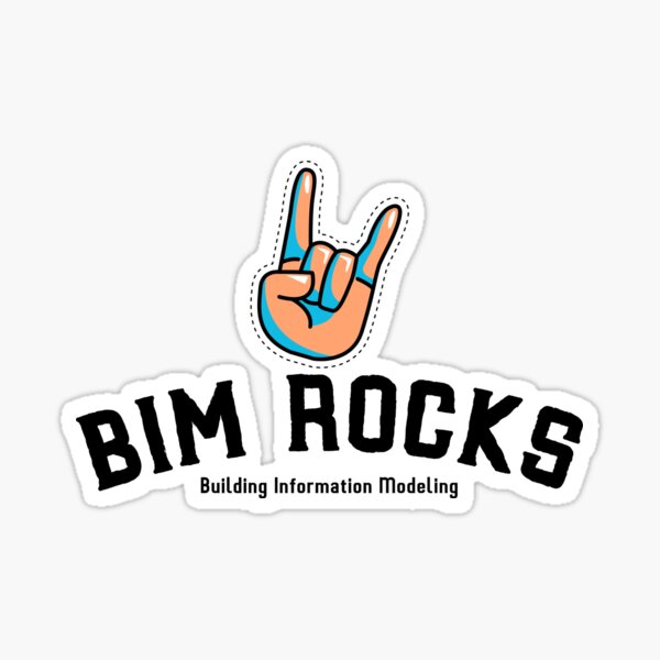 "BIM Rocks - Building Information Modeling " Sticker for Sale by Laukgr ...