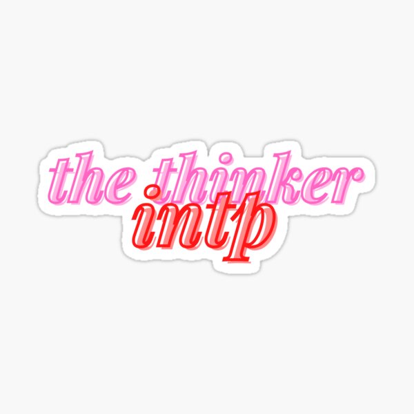 " intp - the thinker" Sticker for Sale by mileyyoung | Redbubble