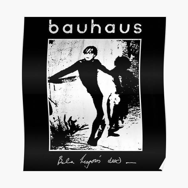 "Bauhaus Band - Cover" Poster by kbrickell3i | Redbubble
