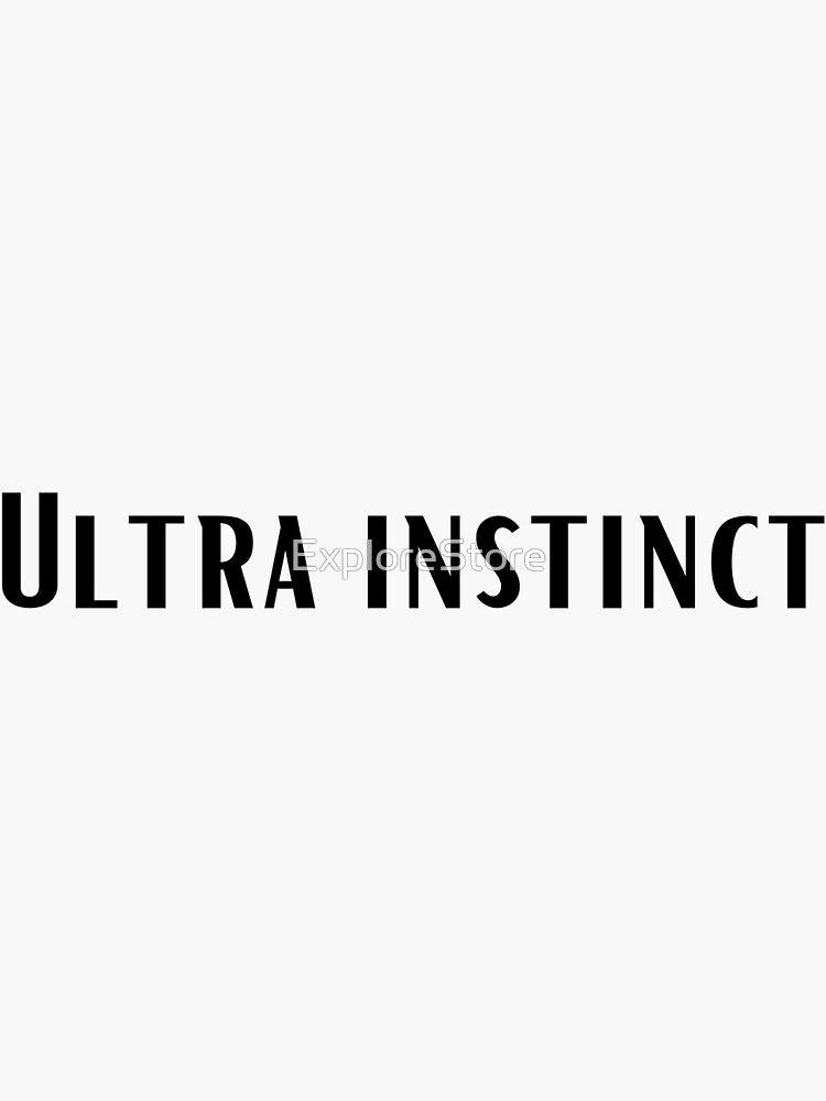 "Ultra instinct" Sticker for Sale by ExploreStore | Redbubble