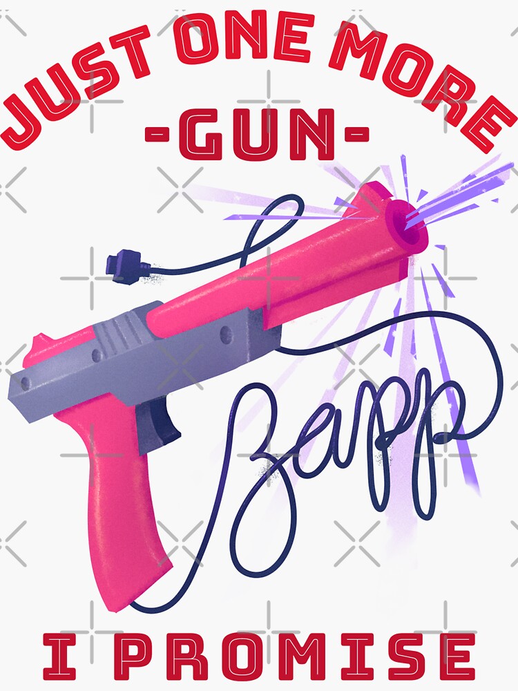 "Just one more gun gamer" Sticker for Sale by PabsCellaneous | Redbubble