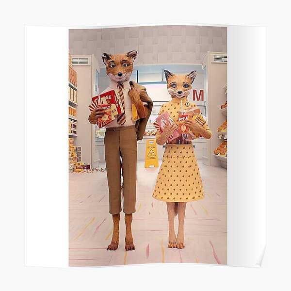 "Fantastic Mr. Fox at the grocery store! " Poster for Sale by ...