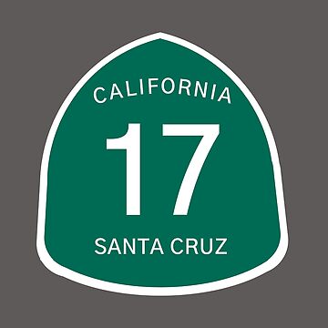 "Highway 17 Sign: Santa Cruz, California" Sticker for Sale by ...