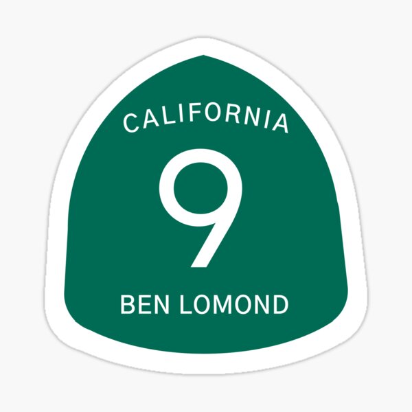 "Highway 9 Sign: Ben Lomond, California" Sticker for Sale by ...