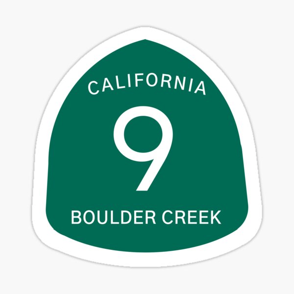 "Highway 9 Sign: Boulder Creek, California" Sticker for Sale by ...