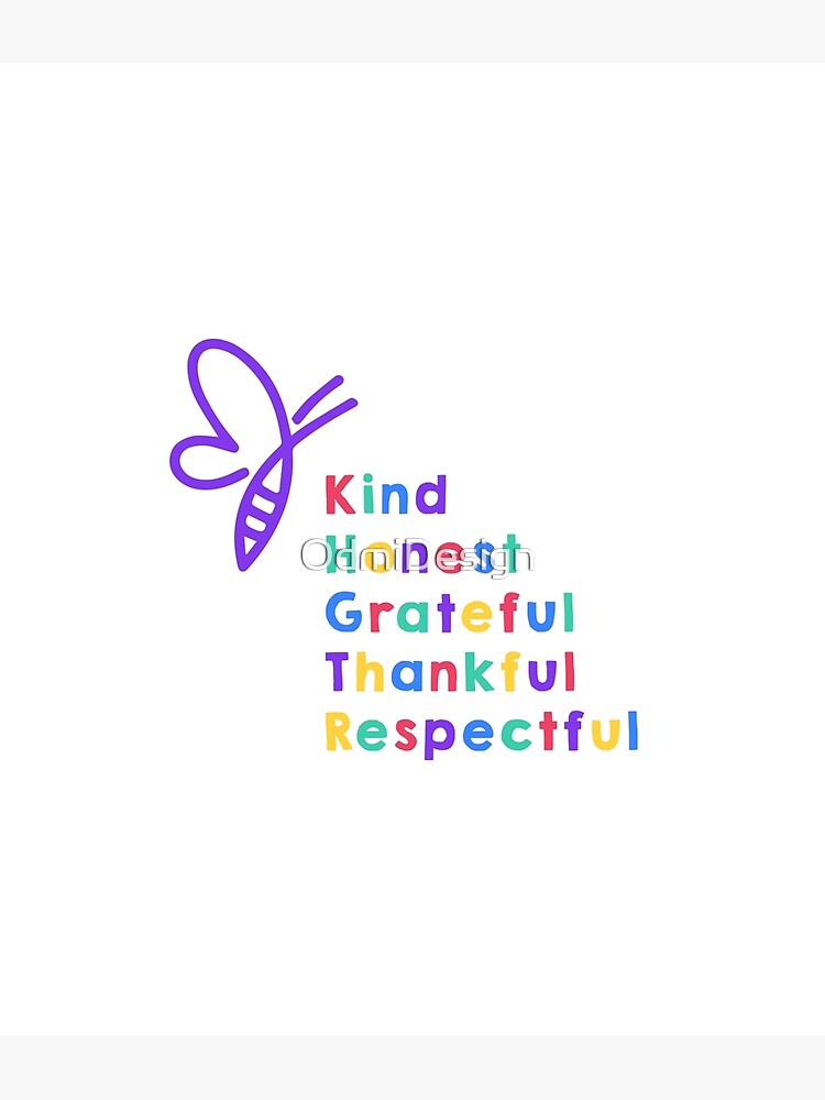 "Be Kind, Be Honest, Be Grateful, Be Thankful, Be Respectful" Poster ...