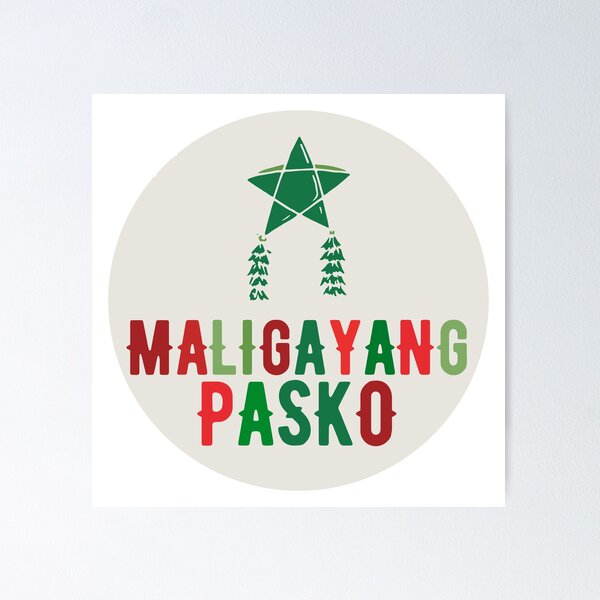 "Maligayang Pasko, Filipino Christmas" Poster for Sale by carmellprints ...