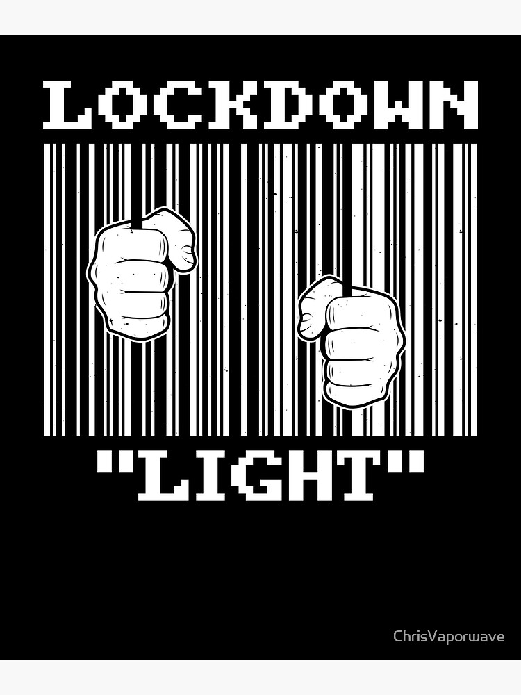 "Lockdown Light Freedom Barcode Prison Alone" Poster by ChrisVaporwave ...