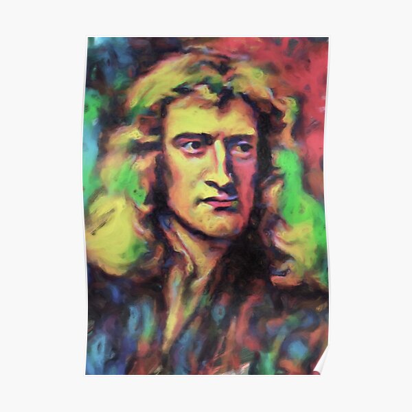 Isaac Newton Posters | Redbubble