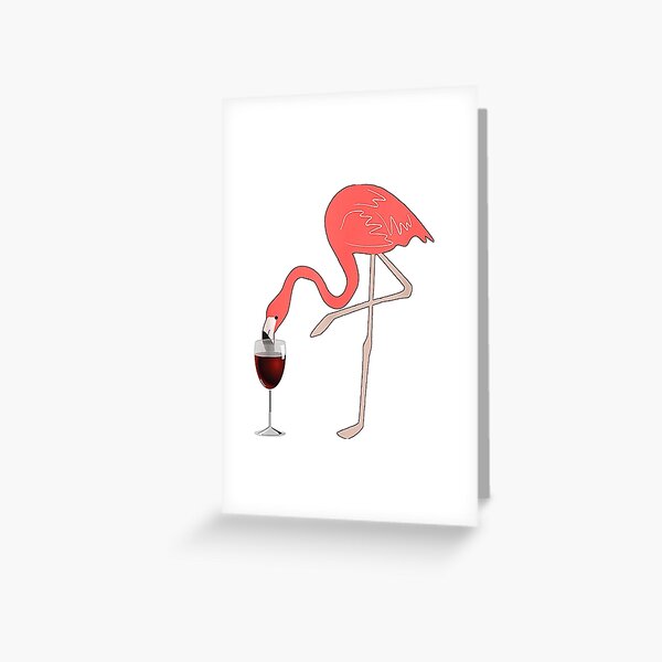 Wines Flamingo Greeting Cards | Redbubble