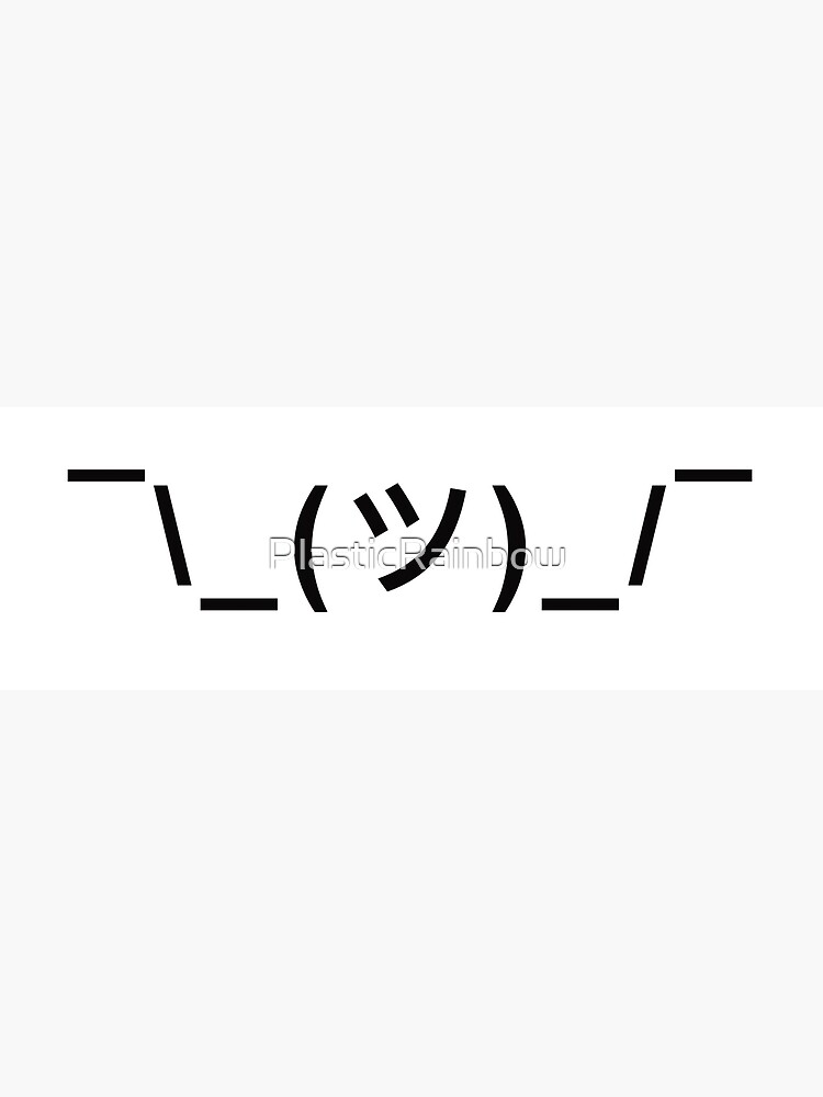 "Shrugging ASCII Emoji " Poster for Sale by PlasticRainbow | Redbubble