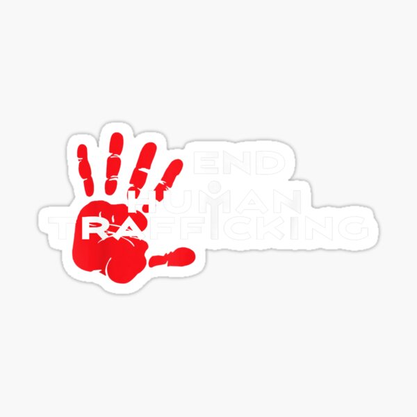 "Human Trafficking Awareness End Human Trafficking Red Palm" Sticker ...