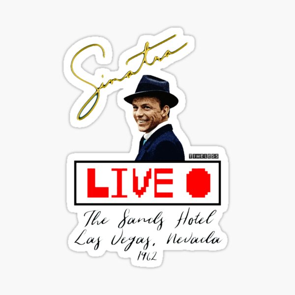 "Frank Sinatra - The Sands Las Vegas" Sticker for Sale by Javiy17 ...