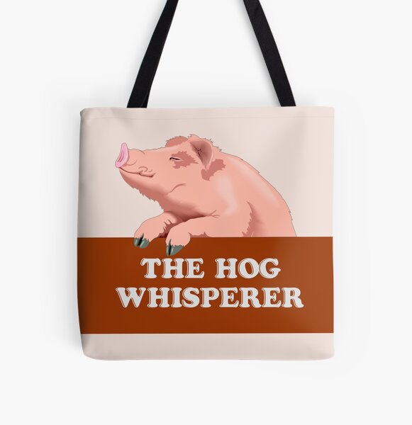 "The hog whisperer" Tote Bag for Sale by aapshop | Redbubble