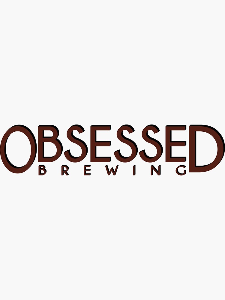 "Obsessed OG Logo" Sticker by obsessedbrewing | Redbubble