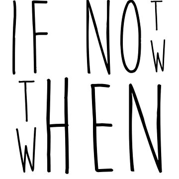 "IF NOT NOW THEN WHEN quote" Sticker for Sale by emilystp23 | Redbubble