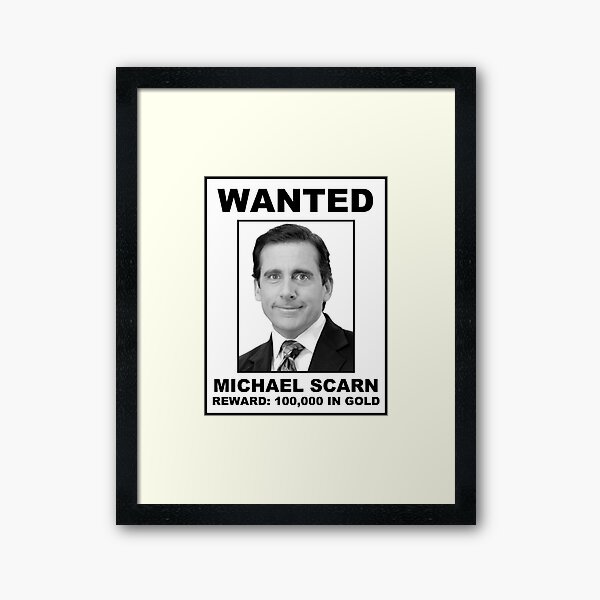 "The Office: Michael Scarn Wanted Poster" Framed Art Print for Sale by Wellshirt | Redbubble