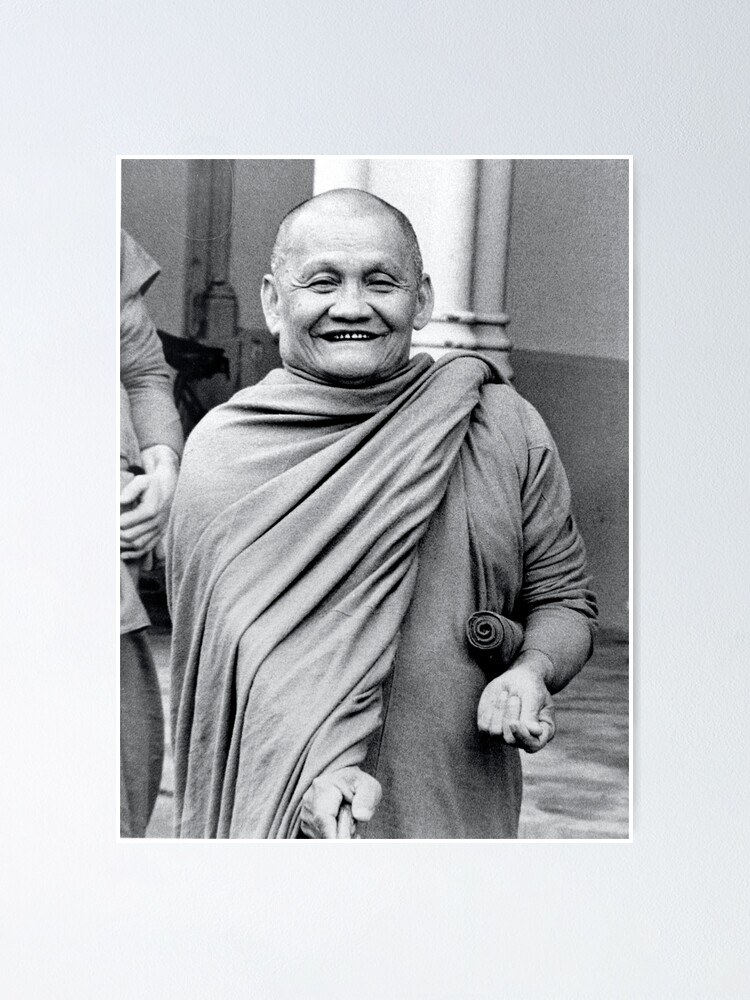 "Ajahn Chah Buddhist Monk" Poster for Sale by Jack Curtis | Redbubble