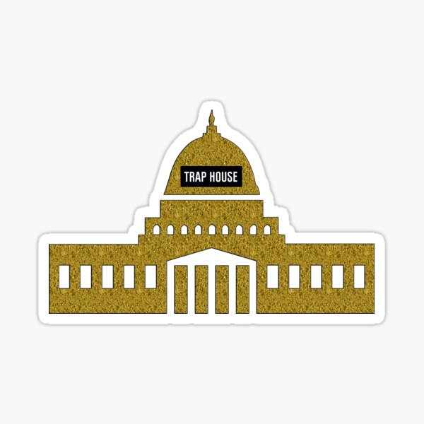"TRAP HOUSE" Sticker for Sale by NYTMAIR | Redbubble