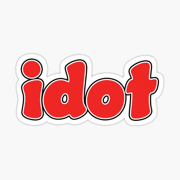 Idot Gifts & Merchandise for Sale | Redbubble