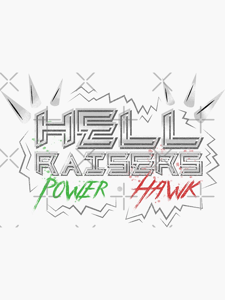 "The Hell Raisers" Sticker for Sale by DDTees | Redbubble