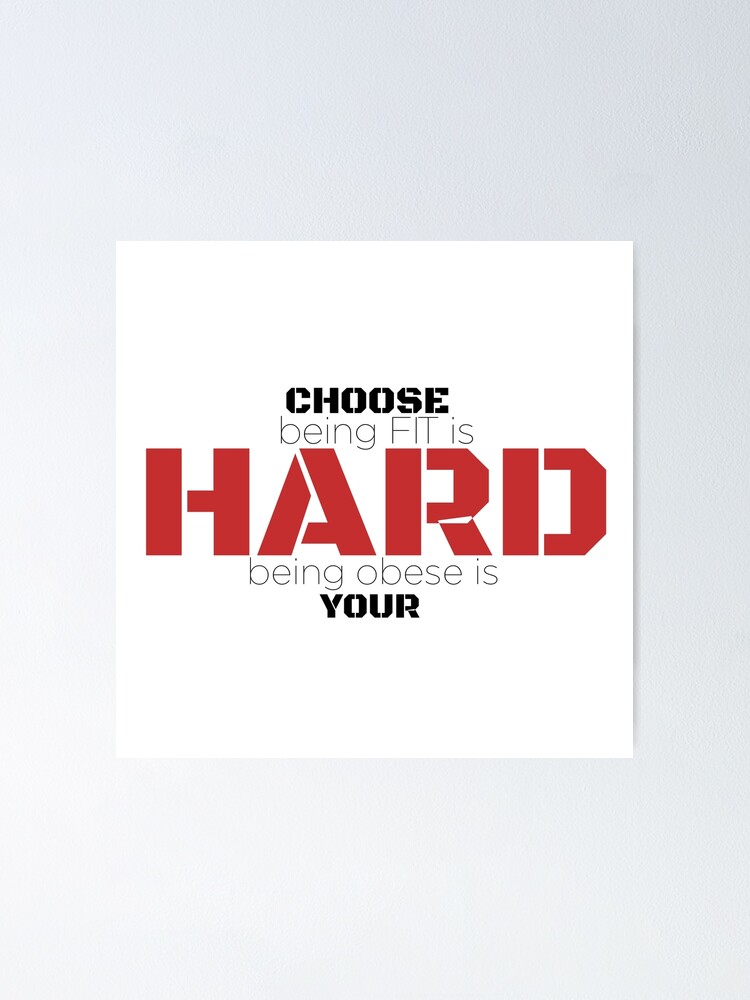 "Choose your HARD | anytime fitness" Poster for Sale by ManM01 | Redbubble
