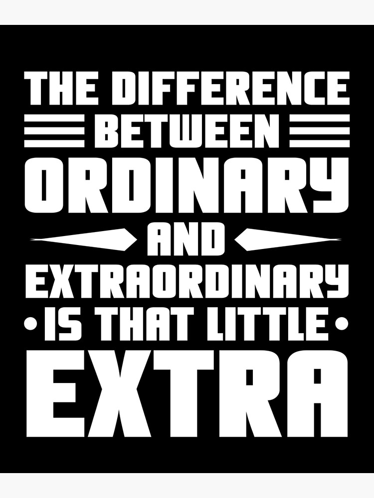 "Not just good, extra class" Poster for Sale by pv247 | Redbubble