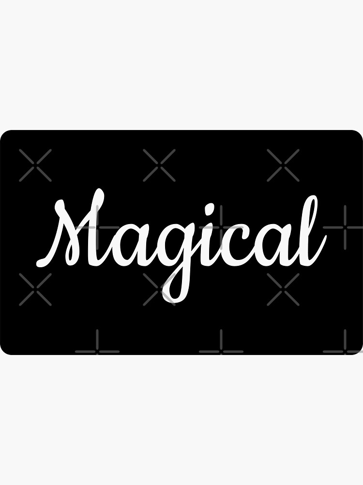 "Magical Text Typography Landscape Black Rectangle" Sticker for Sale by ...