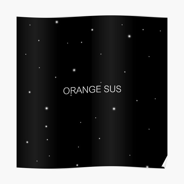 "Orange sus" Poster for Sale by vkdesign | Redbubble