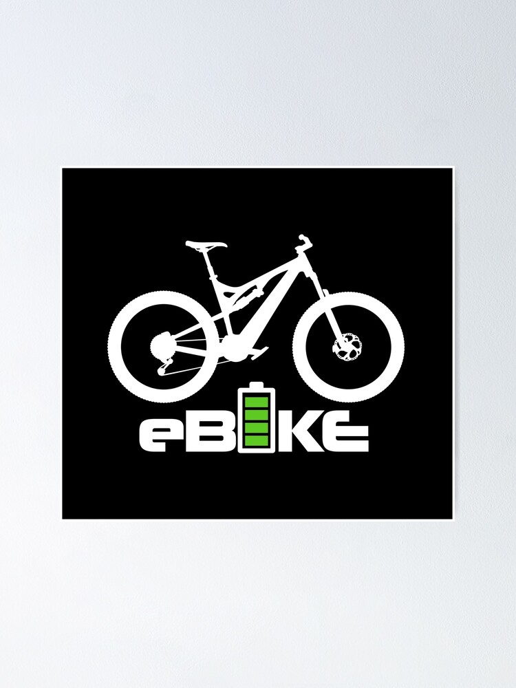 "Ebike Battery eBike" Poster for Sale by OneMTB | Redbubble