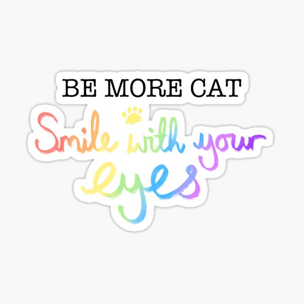 "Be more cat - Rainbow pastel" Sticker by Sarah-Wilde | Redbubble