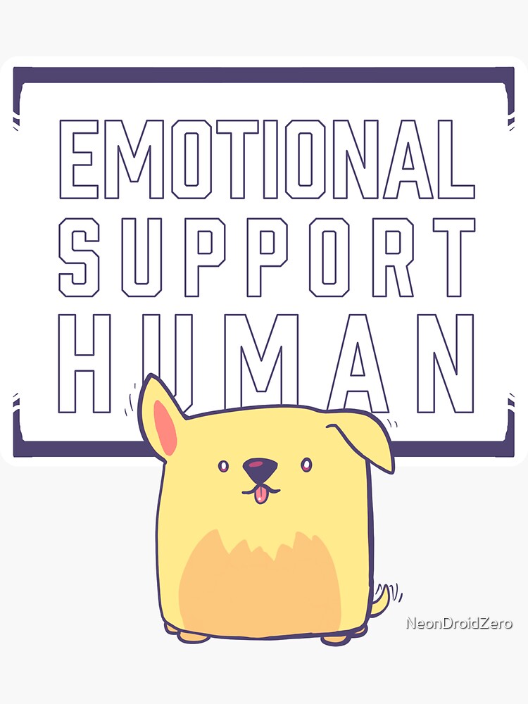 "Emotional Support Human Dog" Sticker for Sale by NeonDroidZero | Redbubble