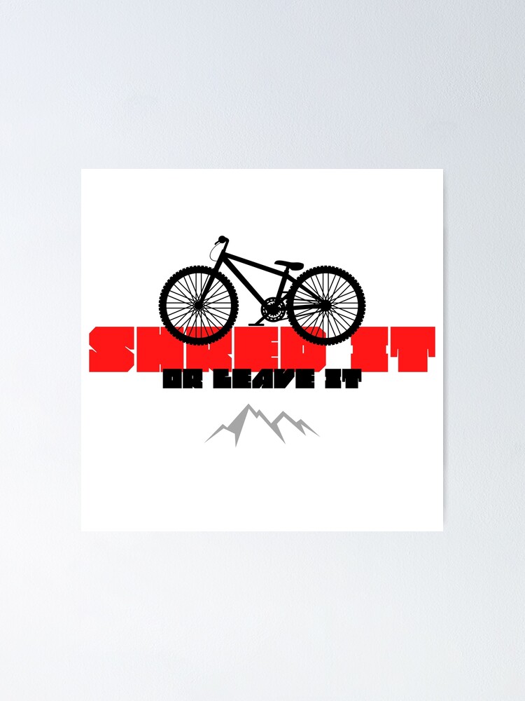 "Shred it or leave it" Poster for Sale by HeyTeachTees | Redbubble