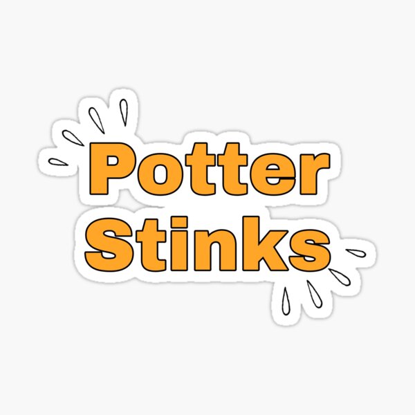 Potter Stinks Stickers | Redbubble