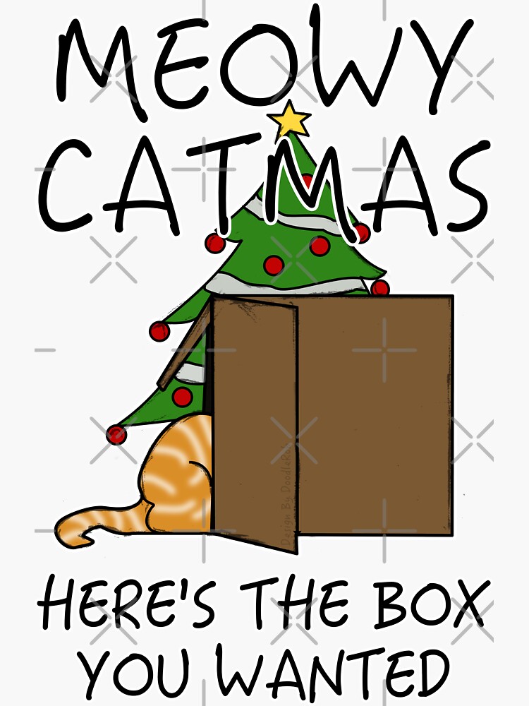 "Meowy Catmas Cat Cardboard Box Christmas 2021 Funny" Sticker by ...