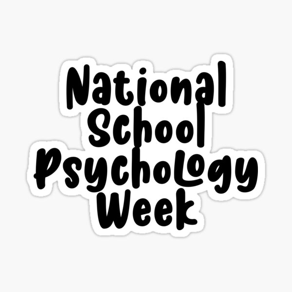 "National School Psychology Week" Sticker for Sale by EvyStickersx ...