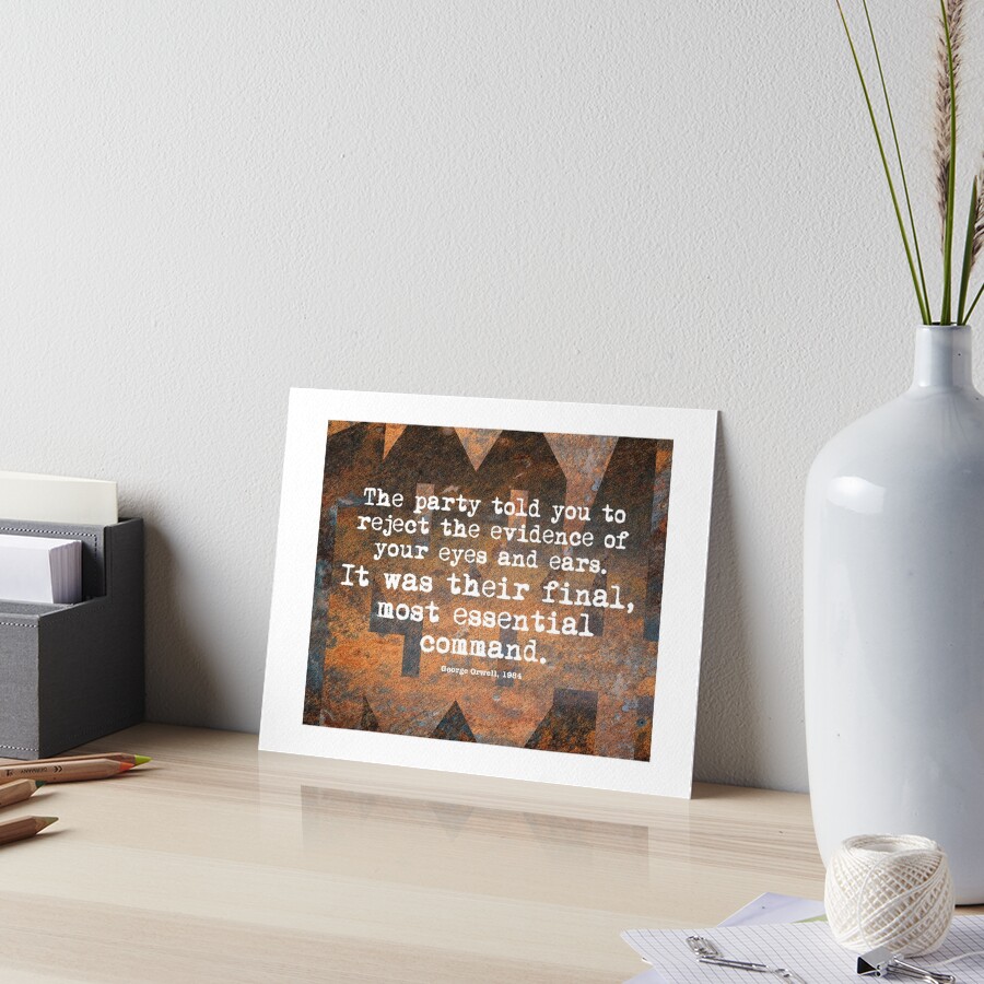 "1984—It Was Their Final, Most Essential Command" Art Board Print by ...