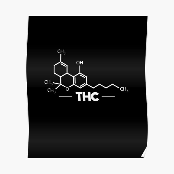 "THC Molecule Cannabinoid Cool Cannabis Marijuana Atom Design" Poster ...