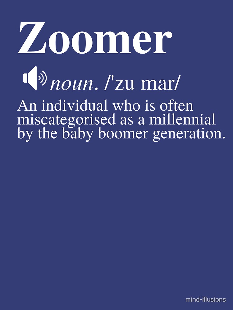 "Zoomer Definition #2 - A Case of Misidentification (Navy/Blue ...